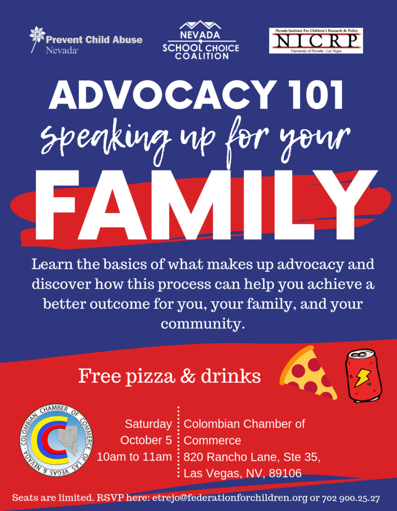 Advocacy 101 Speaking Up for your Family - Nevada School Choice Coalition